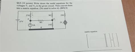 [solved] q 2 10 points write down the nodal equations for