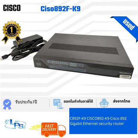 CISCO892 K9 Cisco 892 Gigabit Ethernet Security Router Shopee Thailand