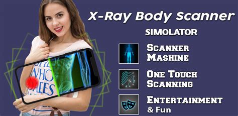 X Ray Body Scanner Simulator Latest Version For Android Download Apk