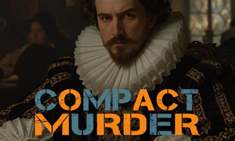 Compact Murder Episode 47 The Murder Of Christopher Marlowe 5
