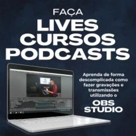 Curso Obs Studio Rafael ParadaÉ Bom Mesmo