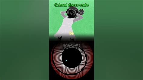School Dress Code Part 2 Youtube