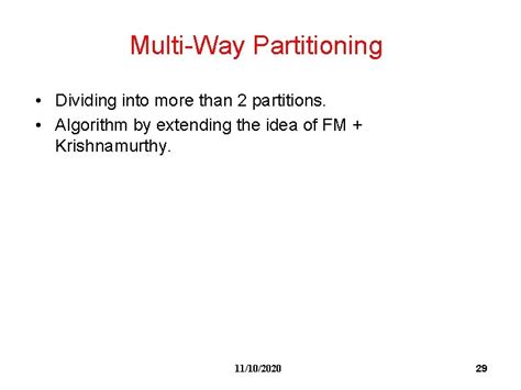 Vlsi Physical Design Automation Lecture 4 Circuit Partitioning