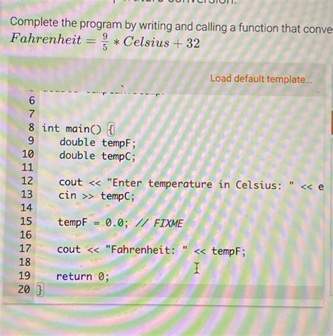 Solved ZyDE 7 4 1 Temperature Conversion Complete The Chegg