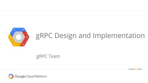 Grpc Design And Implementation Ppt