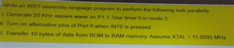 Solved Write An 8051 Assembly Language Program To Perform