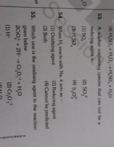 Which One Is The Oxidising Agent In The Reaction Given Below 2cro42− 2h