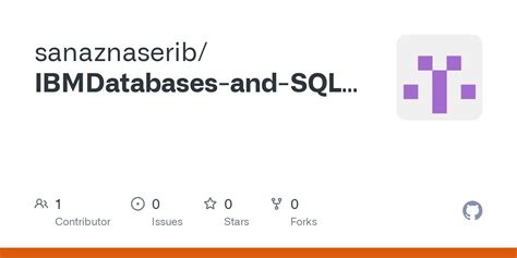 GitHub Sanaznaserib IBMDatabases And SQL For Data Science With Python