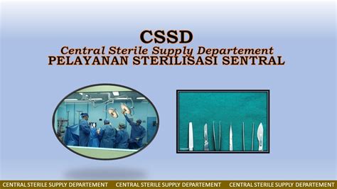 LAYANAN CSSD CENTRAL STERILE SUPPLY DEPARTEMENT DI RUMAH SAKIT YouTube
