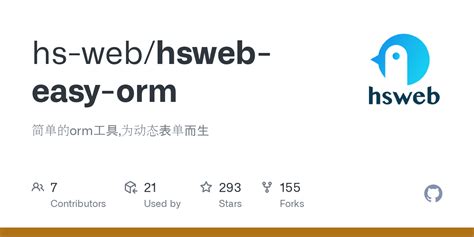 Github Hs Webhsweb Easy Orm 简单的orm工具为动态表单而生
