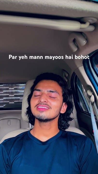 Nahin Milta Bayaan Par Yeh Mann Mayoos Hai Bohot Cover Youtube