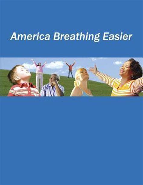 America Breathing Easier U S Department Of Healt Human Services