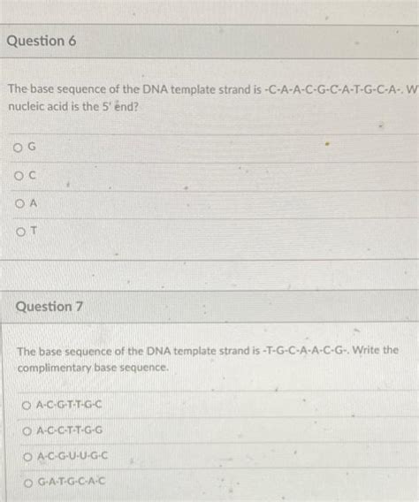 Solved Question The Base Sequence Of The DNA Template Chegg
