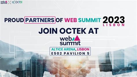 Octek On Linkedin Websummit2023 Techinnovation Partnership