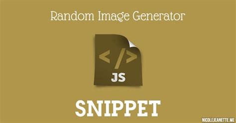 Javascript Random Image Generator NicoleJeanette Me Random Image Generator Javascript
