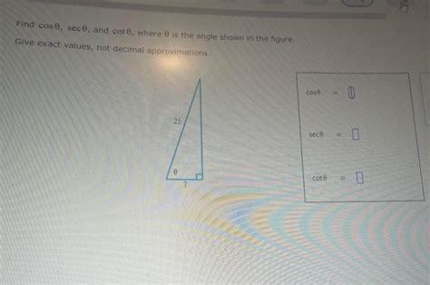 Solved Find Cos Sec And Cot Where Is The Angle Shown Chegg Com