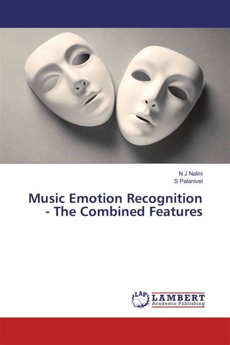 Music Emotion Recognition The Combined Features Buy Music Emotion Recognition The Combined