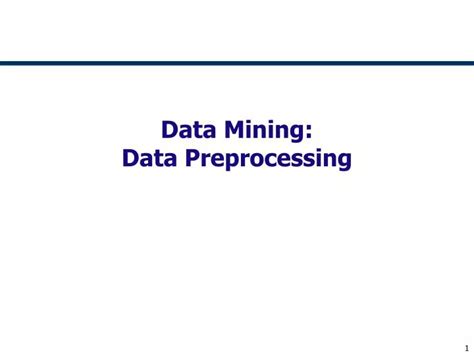 PPT Data Mining Data Preprocessing PowerPoint Presentation Free
