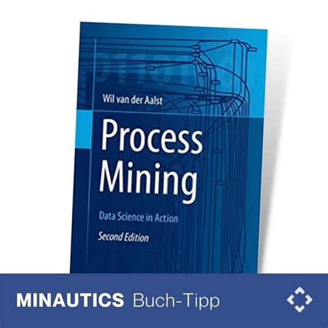 Bpmtoday Explore The Latest Insights On Process Mining Techniques