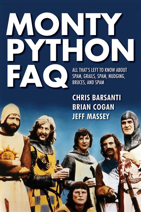 Monty Python Faq All Thats Left To Know About Spam