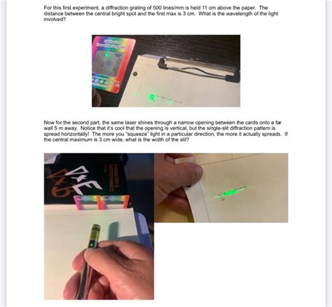 solved for this first experiment a diffraction grating of