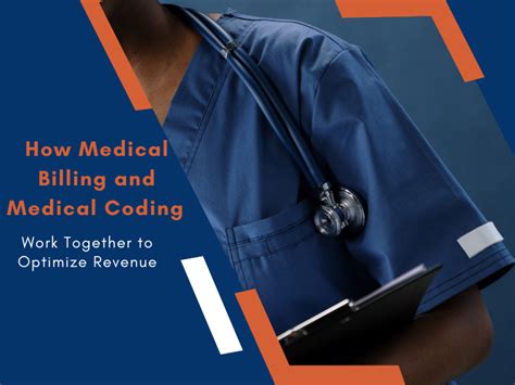 How Medical Billing And Coding Work Together To Optimize Revenue