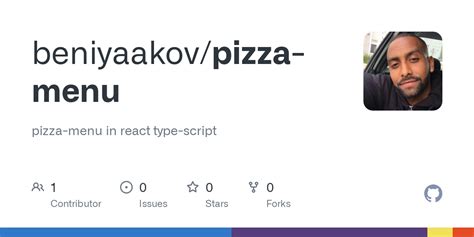 GitHub Beniyaakov Pizza Menu Pizza Menu In React Type Script