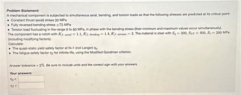 Solved Problem Statement A Mechanical Component Is Subj