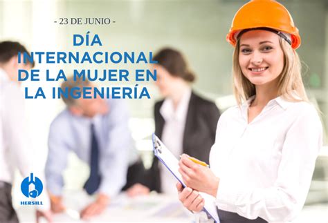Celebrando El Día Internacional De La Mujer En La Ingeniería Superando
