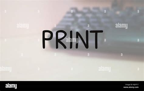 Print Word With Blurring Business Background Stock Photo Alamy