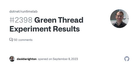 Green Thread Experiment Results · Issue 2398 · Dotnetruntimelab · Github