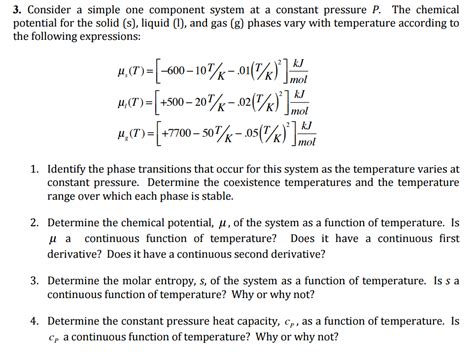 consider a simple one component system at a constant