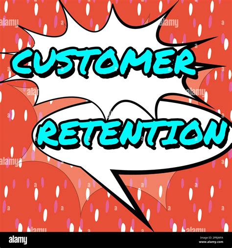 Writing Displaying Text Customer Retentionkeeping Loyal Customers Retain Many As Possible