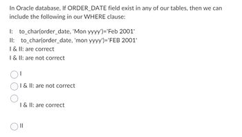 Answered In Oracle Database If We Have Iname Field In Our Table Then