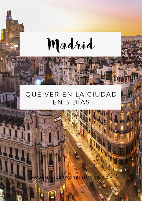 Qué Ver En Madrid En 3 Días Artofit
