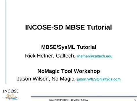 Pdf Incose Sd Mbse Tutorial · 2019 06 05 · Incose Sd Mbse Tutorial Mbse Sysml Tutorial Rick