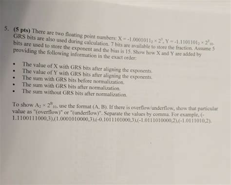 Solved 5 5 Pts There Are Two Floating Point Numbers