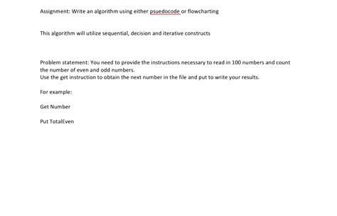 Solved Assignment Write An Algorithm Using Either Chegg
