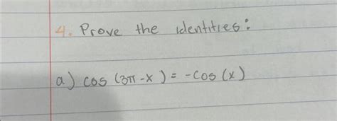 Solved Prove the identities a cos πx cos x Chegg