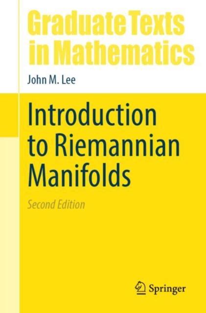 Introduction To Riemannian Manifolds By John M Lee Shakespeare And Company