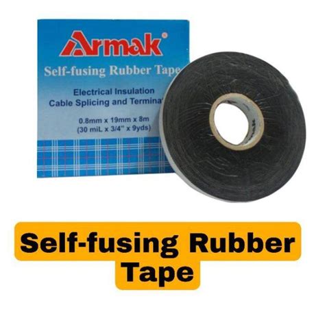 ARMAK Self Fusing Rubber Tape Mm X Mm X M Lazada PH