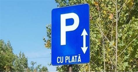 Noile Tarife De Parcare In Bucuresti De La Martie Lei Ora Sau Lei Zi Pentru