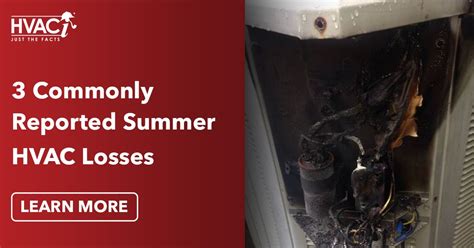 Hvac Investigators Hvaci On Linkedin 3 Commonly Reported Summer Hvac Losses Hvac Investigators