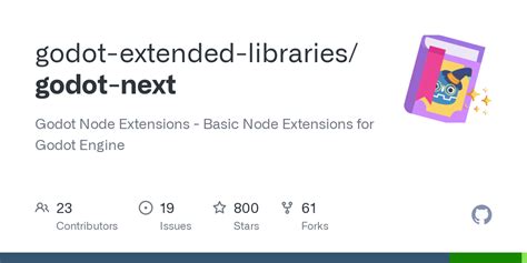 Github Godot Extended Libraries Godot Next Godot Node Extensions