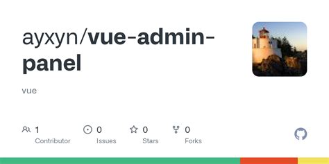 GitHub Ayxyn Vue Admin Panel Vue