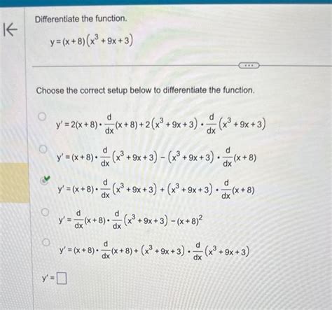 Solved Differentiate The Function Y X X X Choose Chegg Com