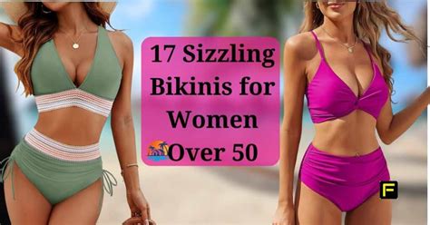 17 Sizzling Bikinis For Women Over 50 Flattering Styles To Boost Your