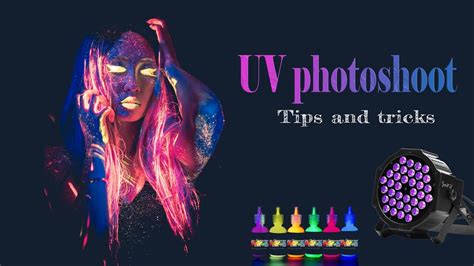 UV Photoshoot Tips And Tricks YouTube