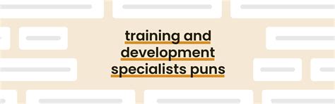 21 Best Training And Development Specialists Puns For 2025 Updated November Punpress