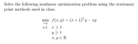 Solved Solve The Following Nonlinear Optimization Problem Chegg
